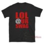 Get It Now Lol @ Your Swag T-Shirt - Inspireclion.com