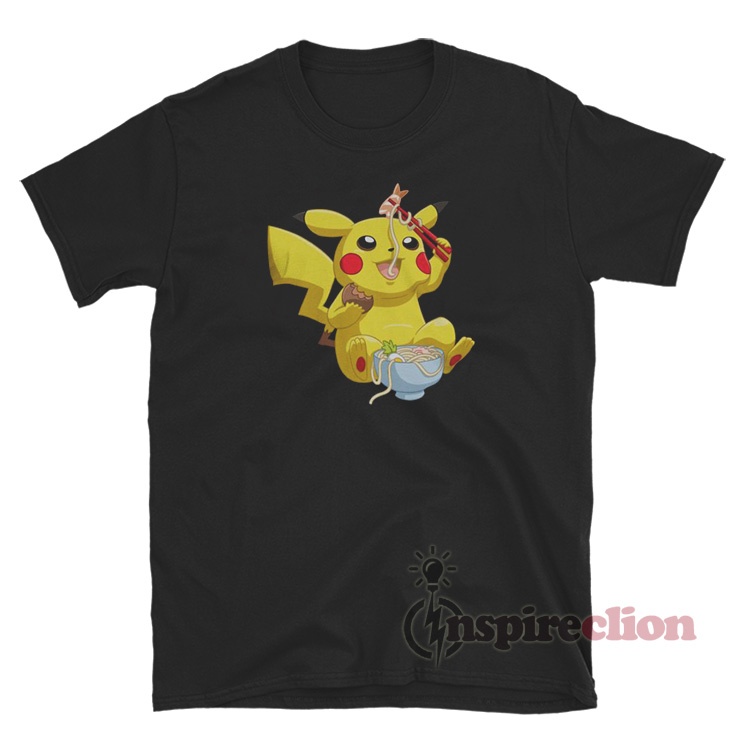Pikachu Eating Ramen Pokemon Custom T-Shirt - Inspireclion