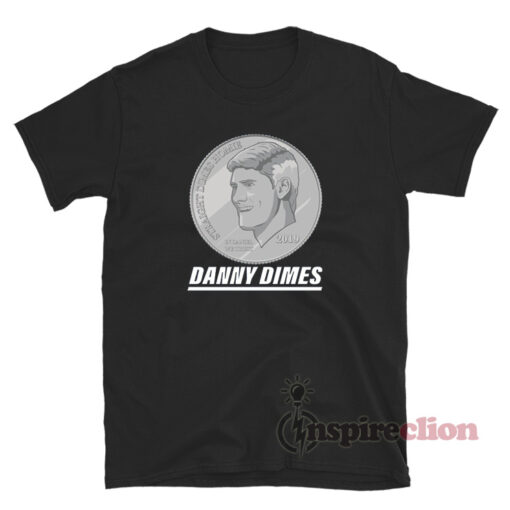 Get It Now Danny Dimes New York T-Shirt - Inspireclion