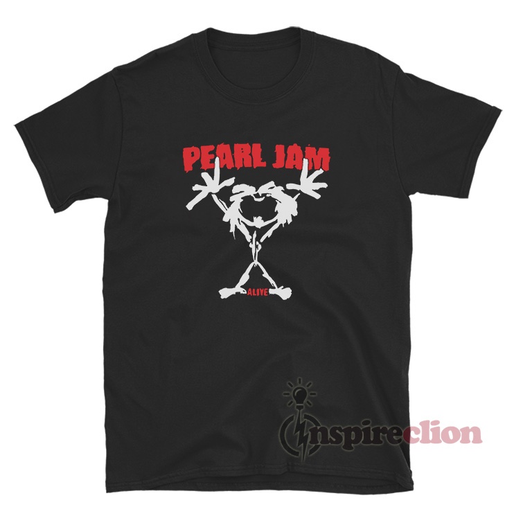 Get It Now Vintage Pearl Jam Alive Stickman T-Shirt - Inspireclion