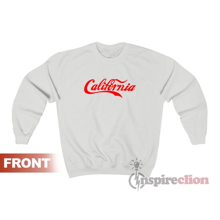 California Cola Sweatshirt For Women’s Or Men’s - Inspireclion