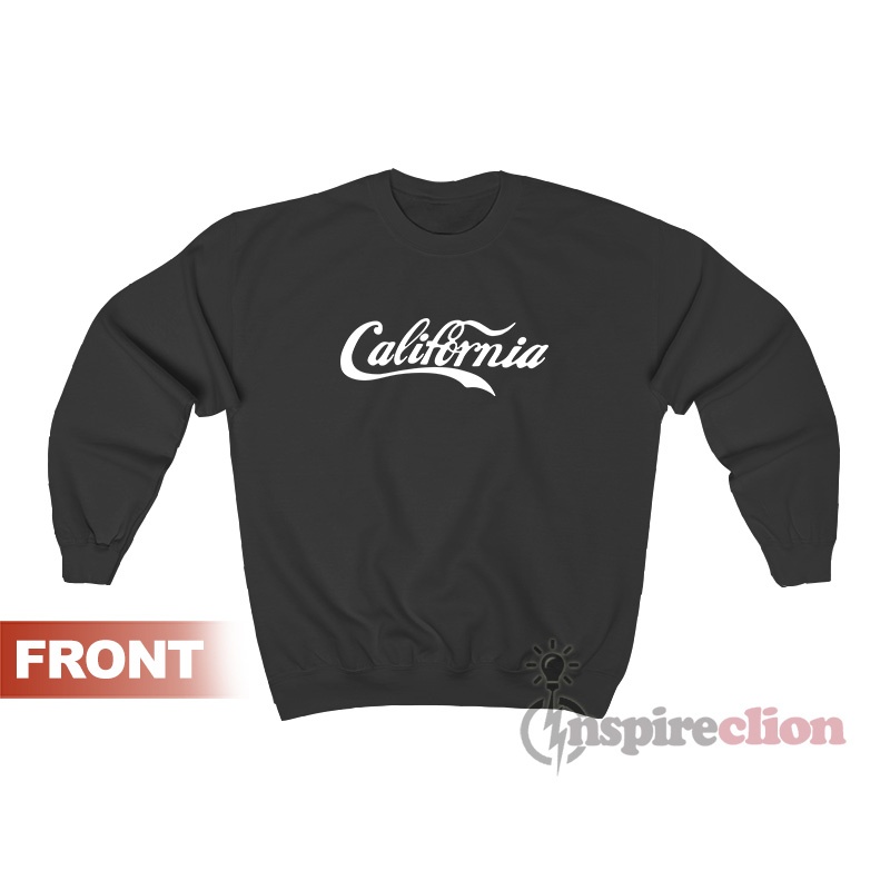 California Cola Sweatshirt For Women’s Or Men’s - Inspireclion