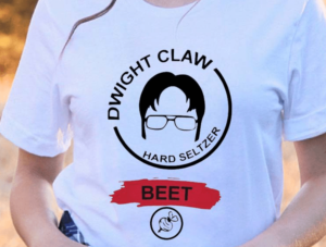 Dwight Claw Hard Seltzer Beet T-Shirt - Inspireclion.com