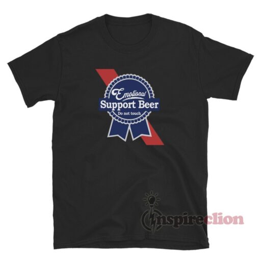 Get It Now Emotional Support Beer T-Shirt - Inspireclion.com