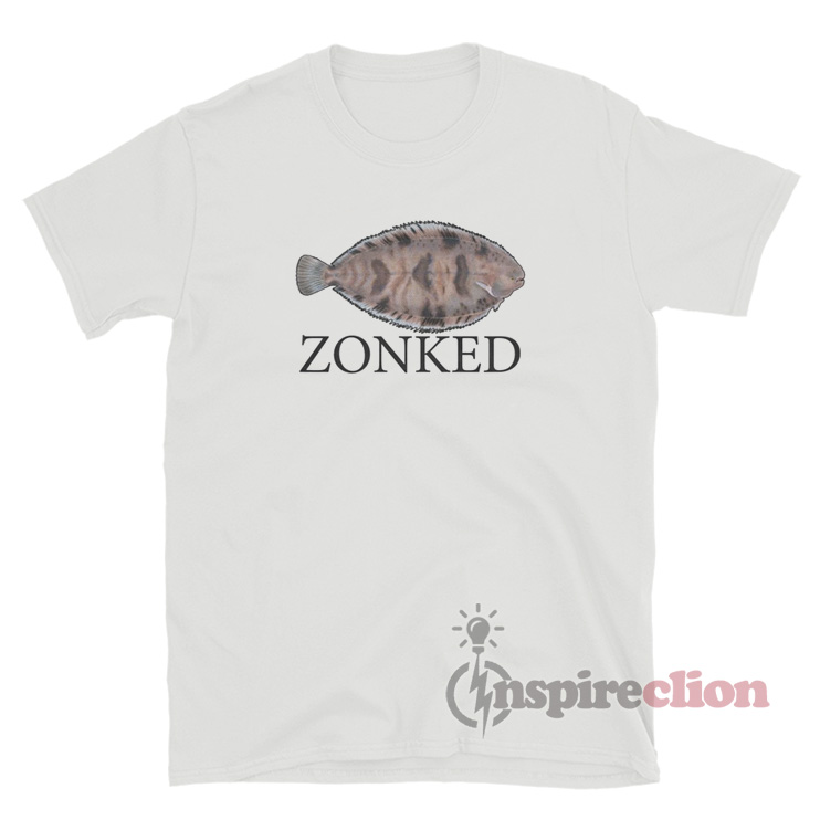 Get It Now Zonked Fish T-Shirt For Sale - Inspireclion.com