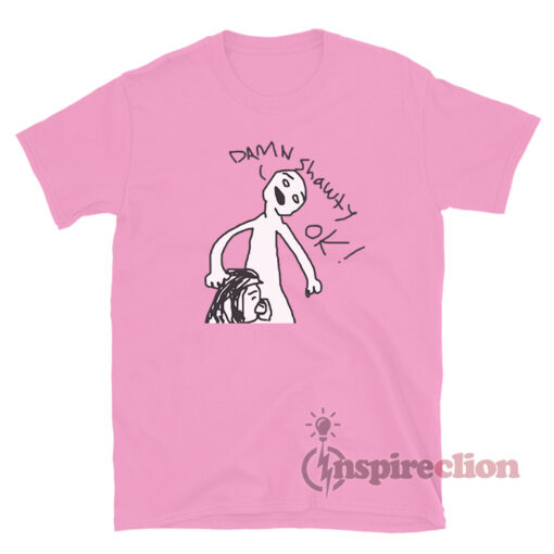 Damn Shawty Ok Meme T-Shirt For Sale - Inspireclion.com