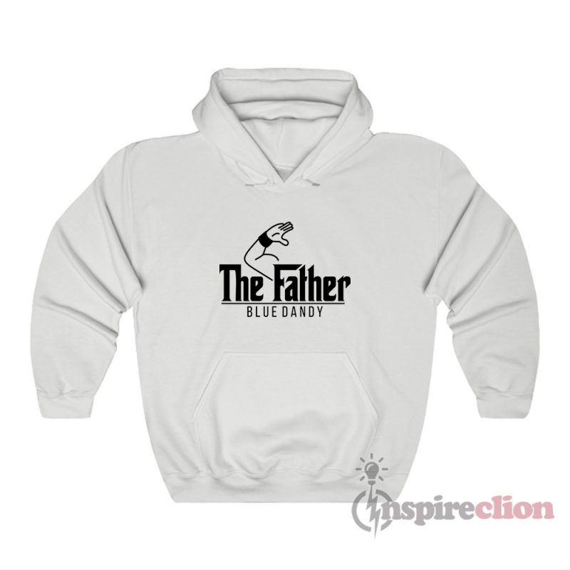 The Father Blue Dandy Hoodie For Unisex - Inspireclion.com