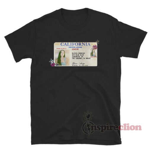 Olivia Rodrigo Drivers License T-Shirt For Sale - Inspireclion.com