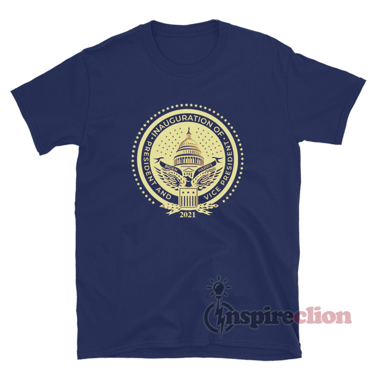 Inauguration Of President And Vice President 2021 T-Shirt - Inspireclion