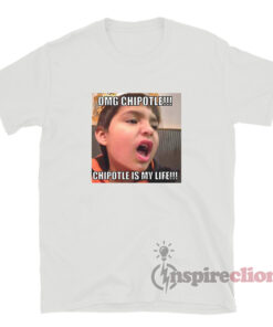 Chipotle Is My Life Kid Meme T-Shirt - Inspireclion.com