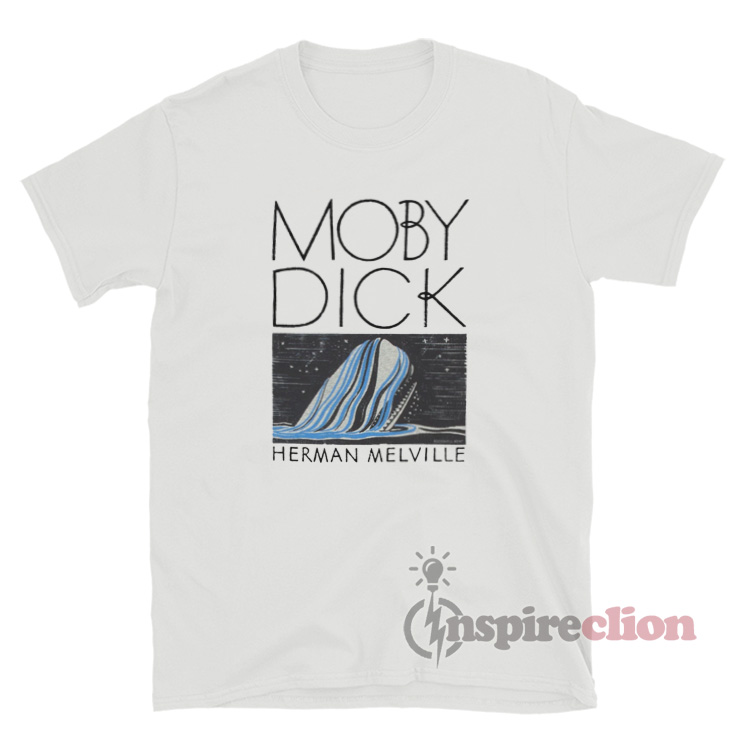 Moby Dick Herman Melville T-Shirt - Inspireclion.com
