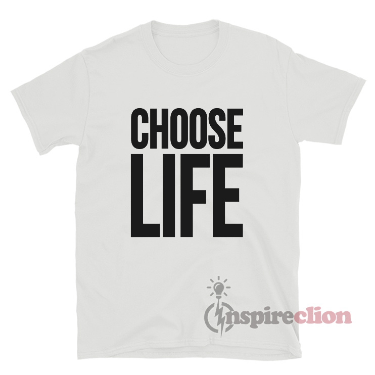 Get It Now George Michael Choose Life T-Shirt - Inspireclion.com