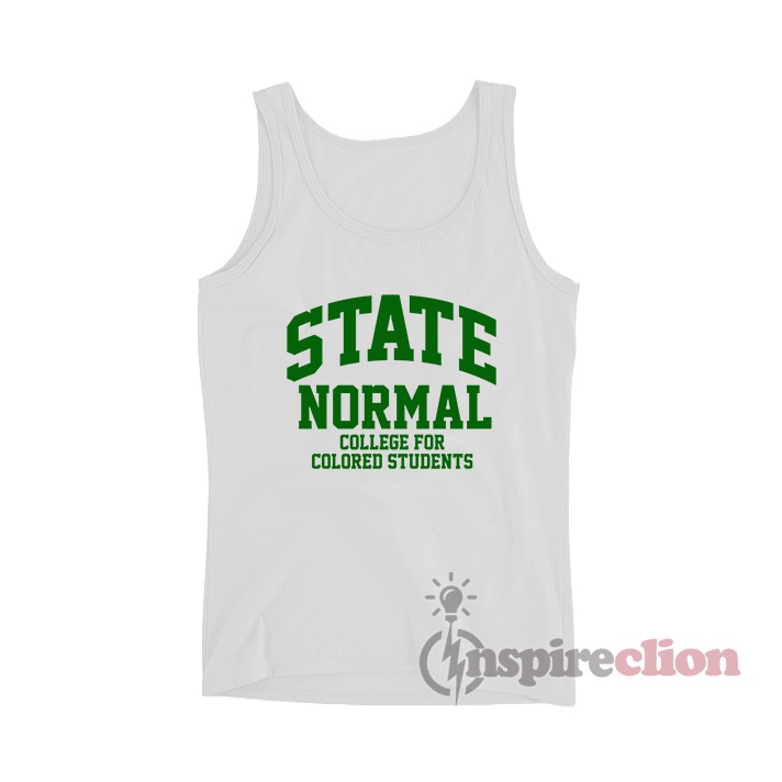 State Normal College For Colored Students Tank Top - Inspireclion.com