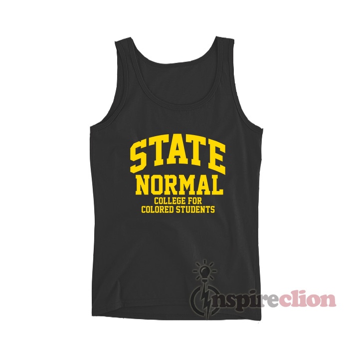 State Normal College For Colored Students Tank Top - Inspireclion.com