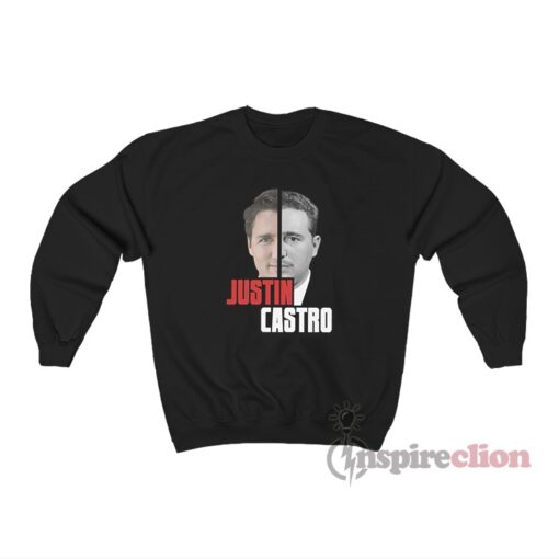 Justin Trudeau Fidel Castro Justin Castro Sweatshirt Cheap Custom