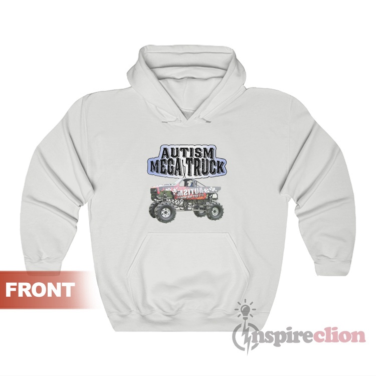 Monster Truck Autism Mega Truck Hoodie - Inspireclion.com