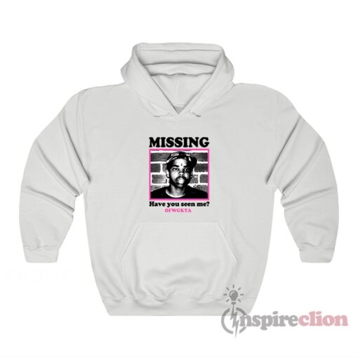 Earl Missing Have You Seen Me Ofwgkta Hoodie - Inspireclion.com