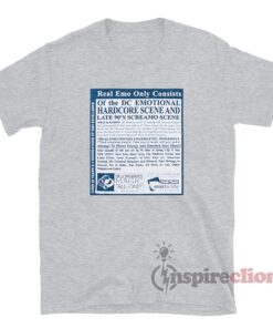 Real Emo Only Consists Of The DC Emotional Hardcore T-Shirt