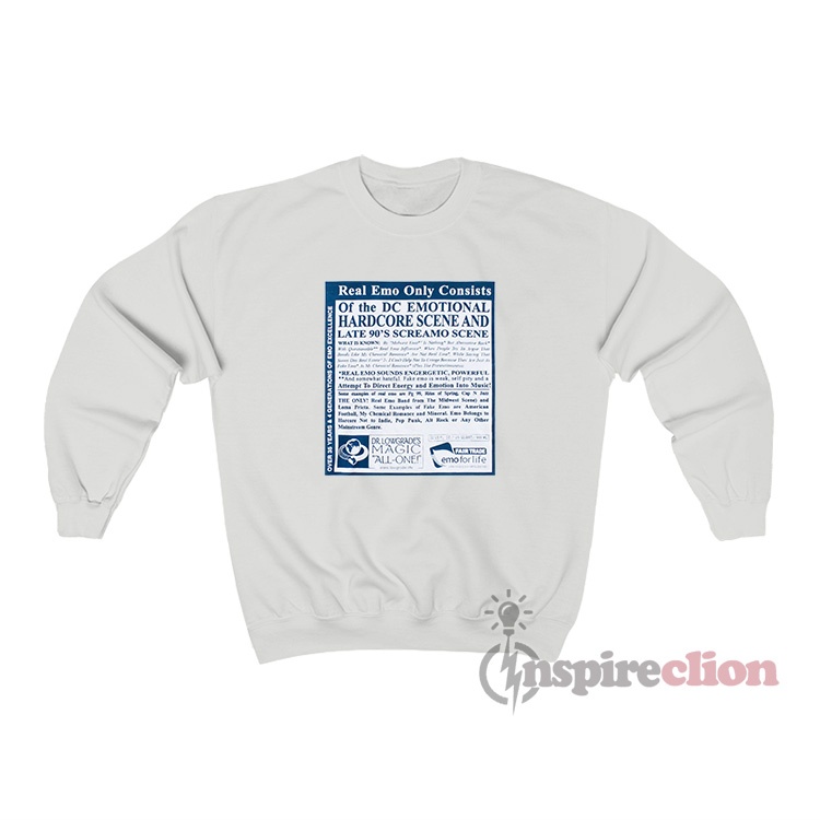Real Emo Only Consists Of The DC Emotional Hardcore Sweatshirt