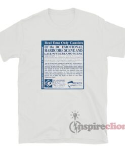 Real Emo Only Consists Of The DC Emotional Hardcore T-Shirt