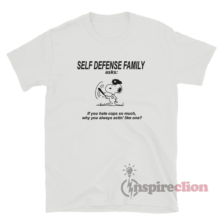 Self Defense Family Snoopy Cops T-Shirt - Inspireclion.com