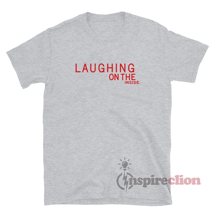 Chad Danforth Laughing On The Inside T-Shirt - Inspireclion.com