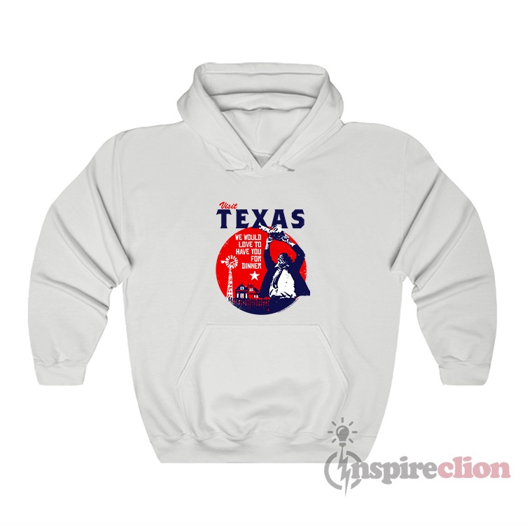The Texas Chainsaw Massacre Visit Texas Hoodie - Inspireclion