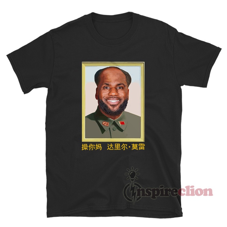 Lebron James Chairman Mao China King T-Shirt - Inspireclion.com