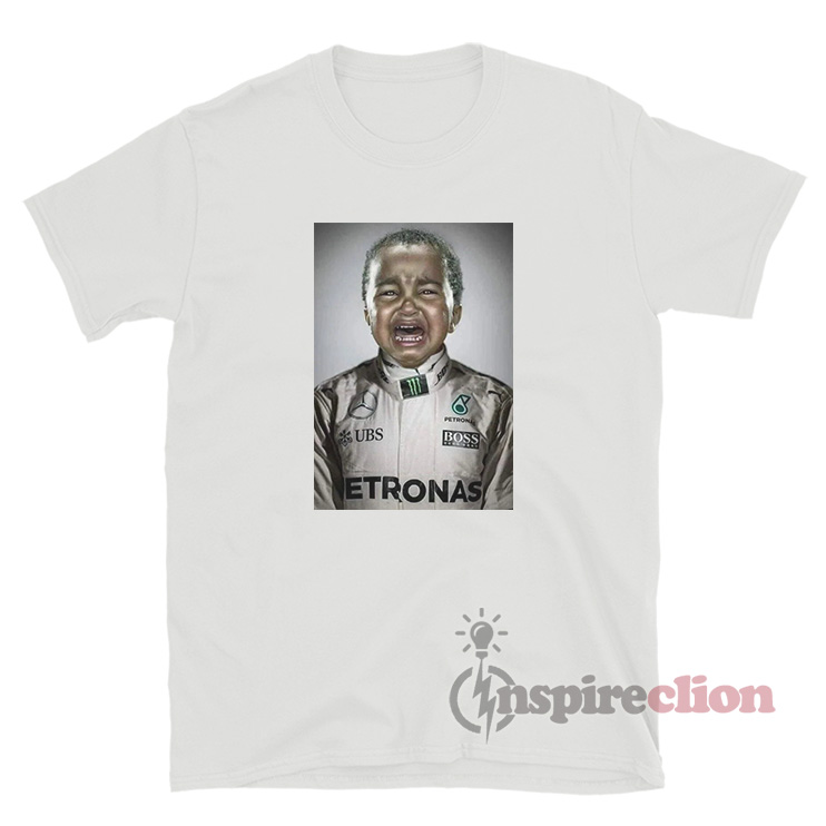 Lewis Hamilton Cry Baby Meme T-Shirt - Inspireclion.com