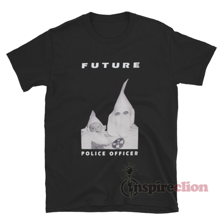 Vintage Future Police Officer T-Shirt On Sale - Inspireclion.com