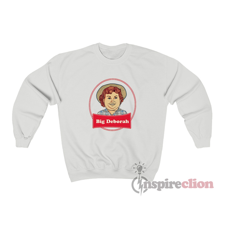 Big Deborah Little Debbie Meme Sweatshirt For Women Or Men
