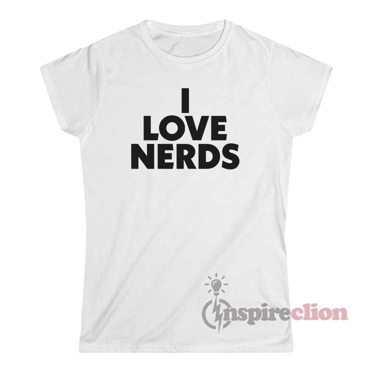 Kim Kardashian I Love Nerds T-Shirt - Inspireclion.com
