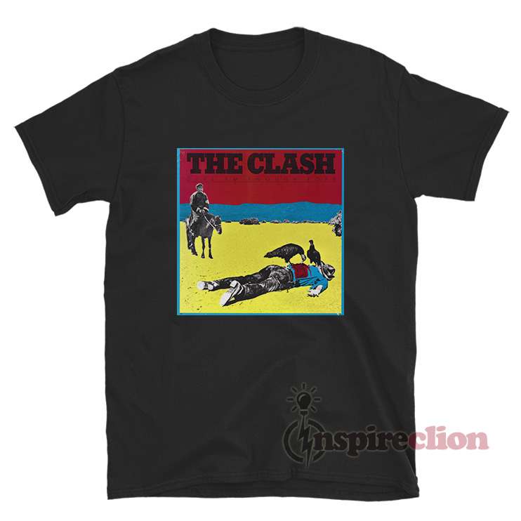 The Clash - Give 'Em Enough Rope T-Shirt - Inspireclion.com