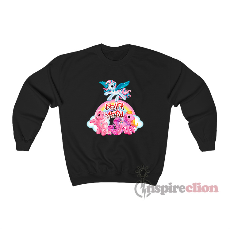 My Little Pony Death Metal Sweatshirt Crewneck Cheap Custom