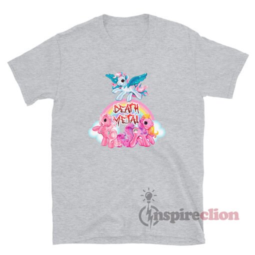 My Little Pony Death Metal T-Shirt For Unisex - Inspireclion.com