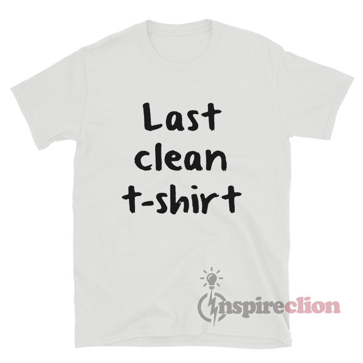 Cara Delevingne Last Clean T-Shirt for women or men - Inspireclion