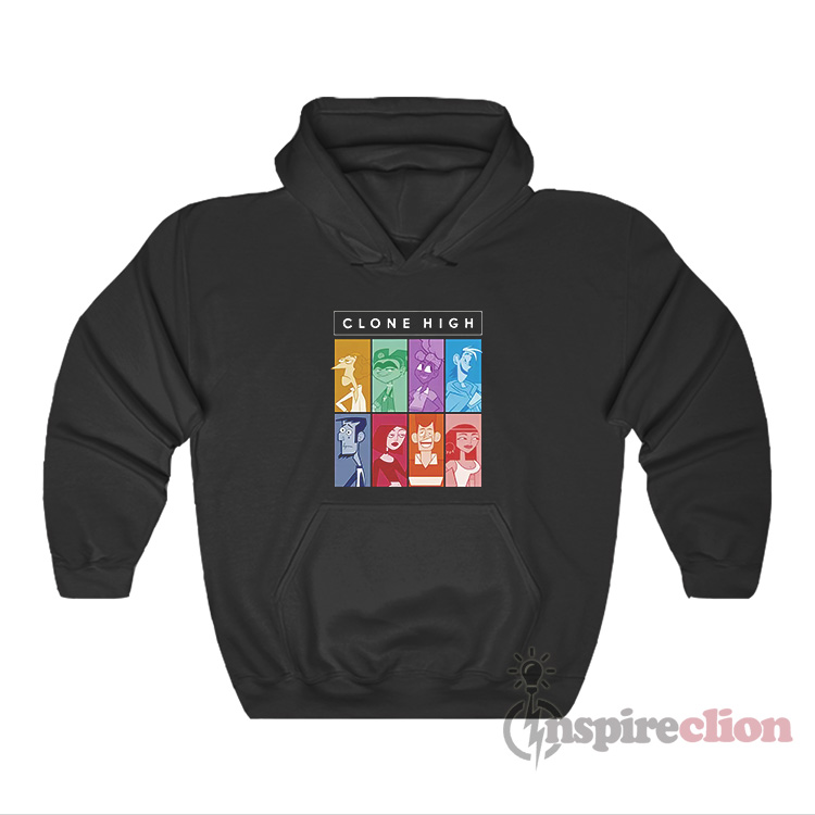 Clone High Group Hoodie For Unisex - Inspireclion.com