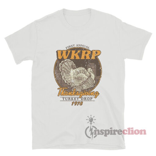 First Annual WKRP Thanksgiving Turkey Drop 1978 T-Shirt SALE