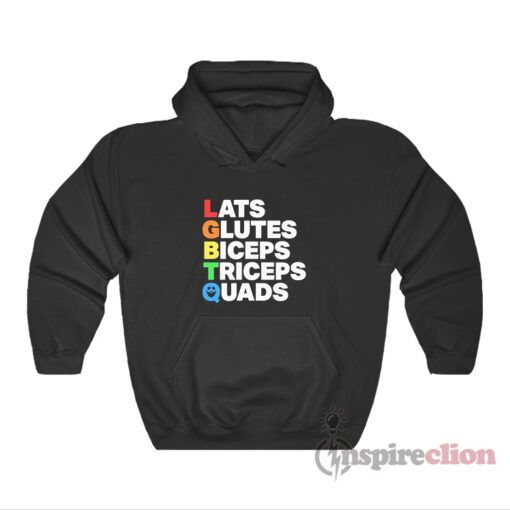 LGBTQ Lats Glutes Biceps Triceps Quads Hoodie - Inspireclion