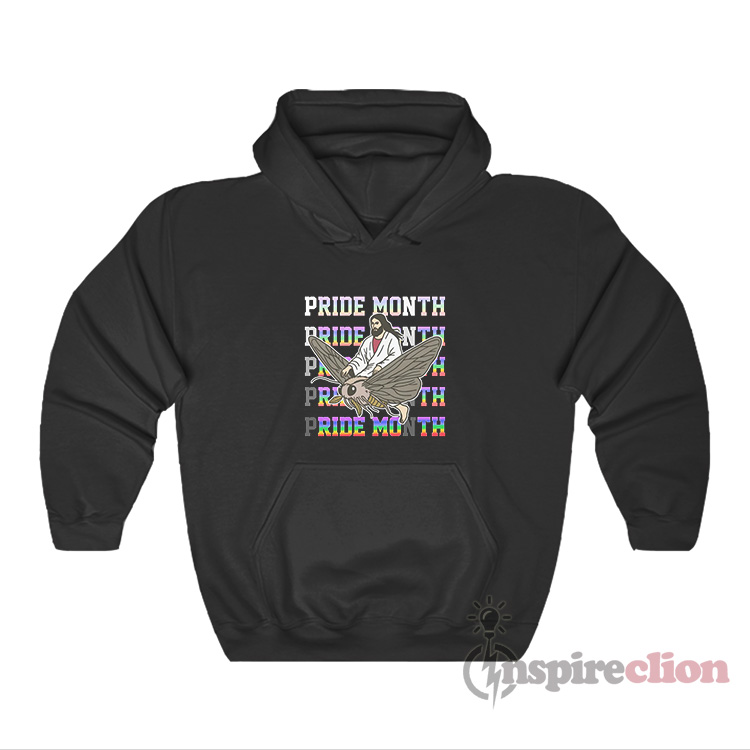 Pride Month Ride Moth Funny Hoodie - Inspireclion.com