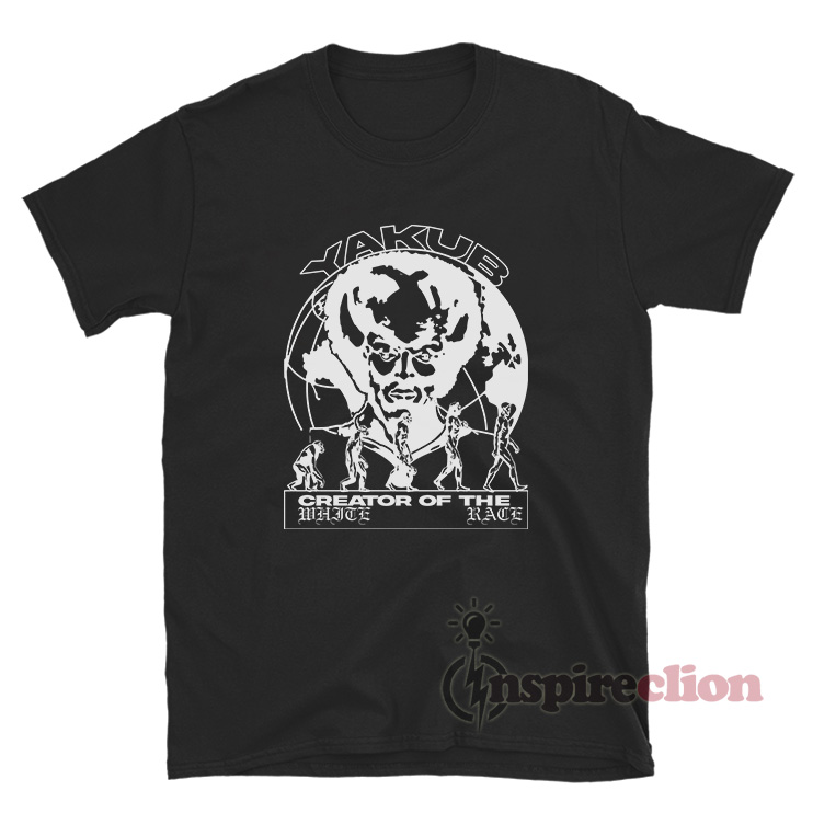 Yakub Creator Of The White Race T-Shirt - Inspireclion.com