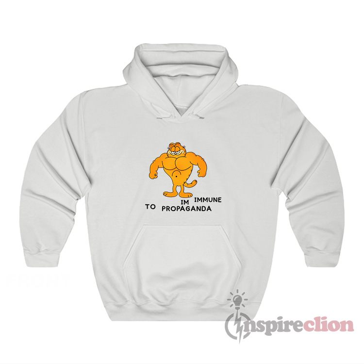 Buff Garfield Im Immune To Propaganda Hoodie - Inspireclion.com