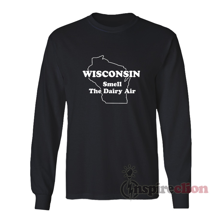 The Wire Herc Wisconsin Smell The Dairy Air Long Sleeves T-Shirt